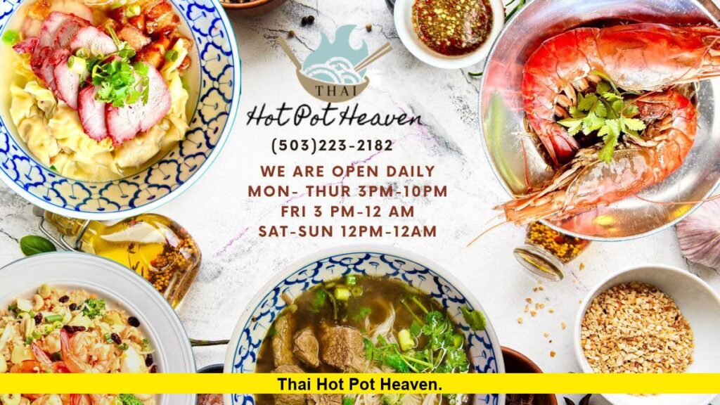 Thai Hot Pot Heaven: Portland’s New Destination for Authentic Thai Dining